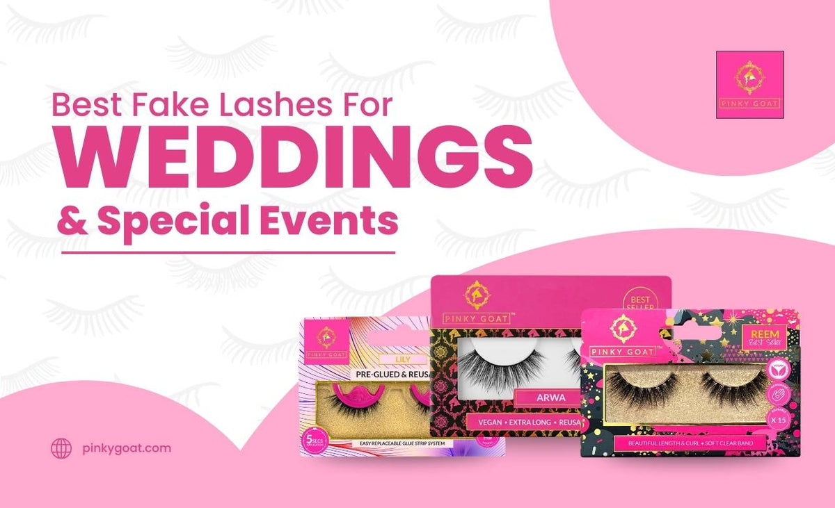 Best Fake Lashes for Weddings and Special Events – Pinky Goat